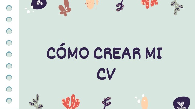 Cómo crear un CV | Genially