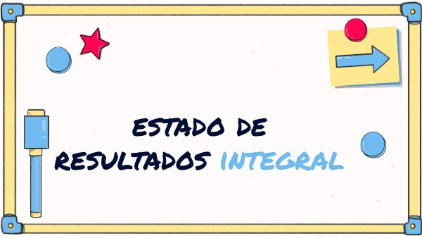 Estado de resultado integral | Genially