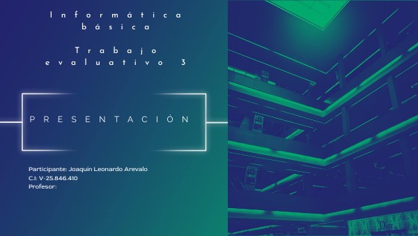 Presentación Evaluación 3 Informatica | Genially