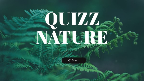 NATURE QUIZ | Genially