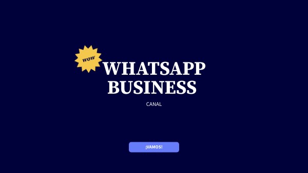 Presentación Whatsapp Business | Genially