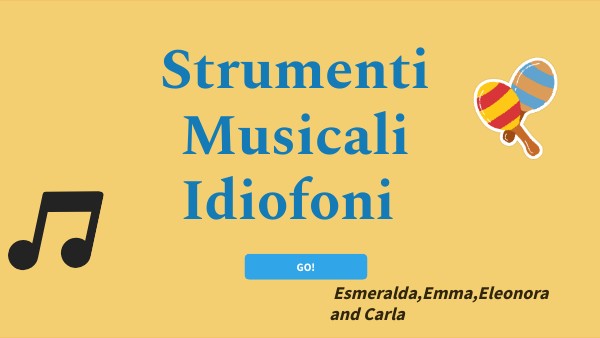 Strumenti Idiofoni | Genially