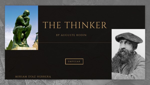 The Thinker History | Genially