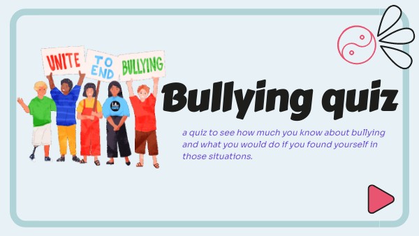 Bullying quiz
