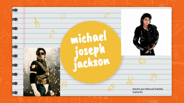 presentacion Michael Jackson Manuel | Genially