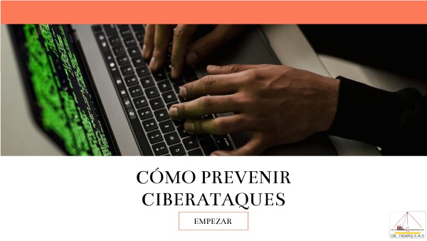 Prevencion de Ciberataques | Genially