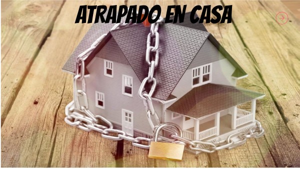 Atrapado en casa