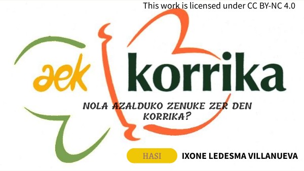 Nola azalduko zenuke zer den Korrika? | Genially