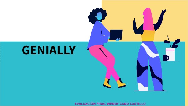 EVALUACIÓN FINAL WENDY GUADALUPE CANO CASTILLO | Genially
