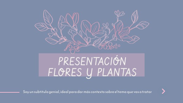 Presentación de flores | Genially