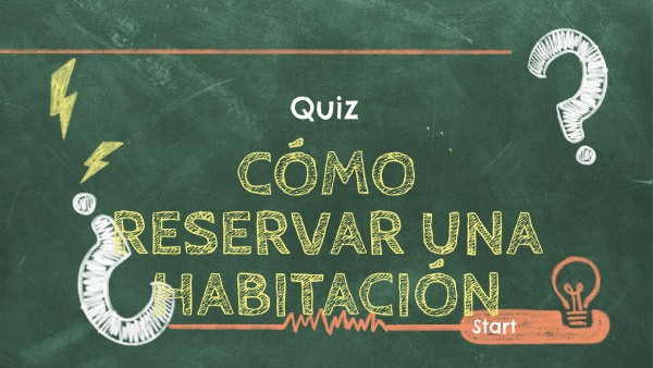 Vamos a reservar una habitación | Genially