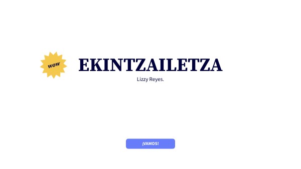 EKINTZAILETZA LIZZY REYES