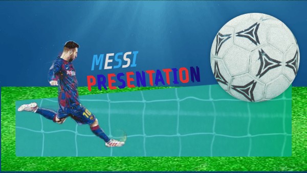 Messi Presentation