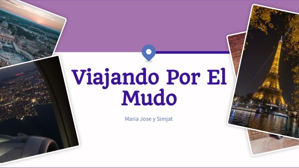 viajando por el mundo | Genially