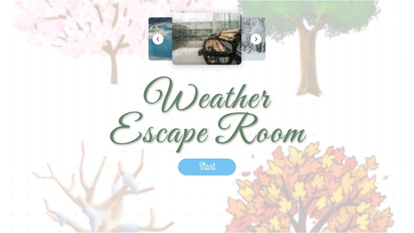 Weather Escape Room | Genially