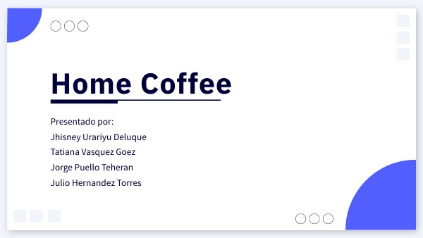 HOME COFFEE | Genially