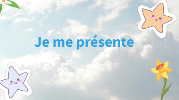 Je me prèsente