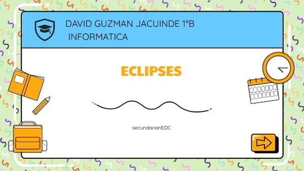 ECLIPSES DAVID 1B | Genially