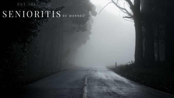 Senioritis | Genially