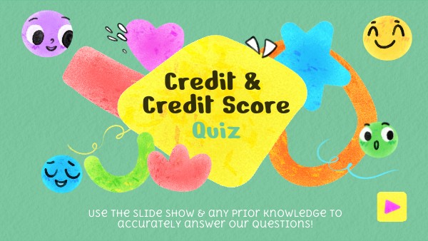 Credit & Credit Score