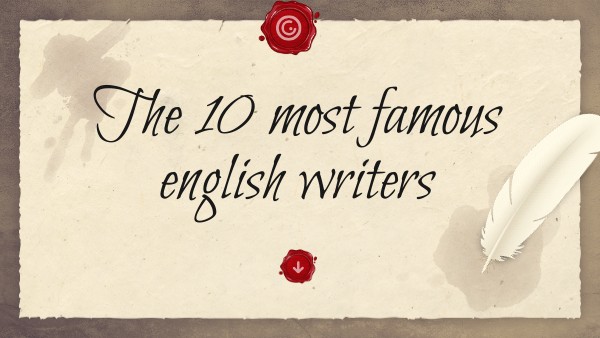The 10 most famous english writers | Genially