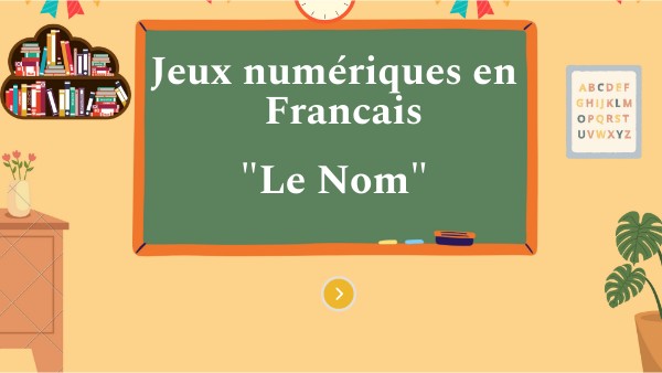Jeux numériques sur les noms CE1 | Genially