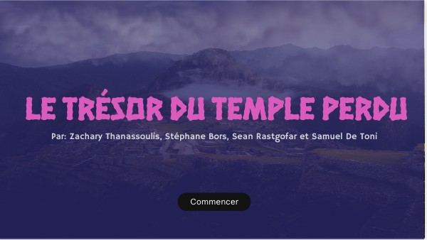 Le trésor du temple perdu | Genially