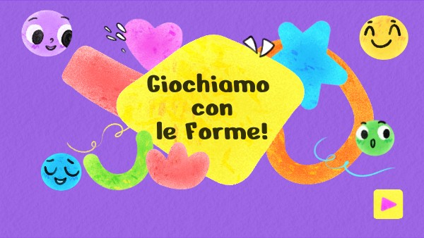 Giochiamo con le Forme!