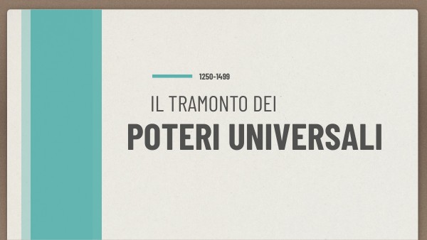 IL TRAMONTO DEI POTERI UNIVERSALI