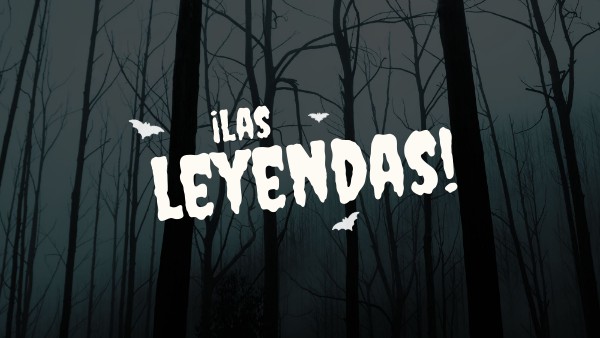 PRESENTACIÓN LEYENDAS | Genially