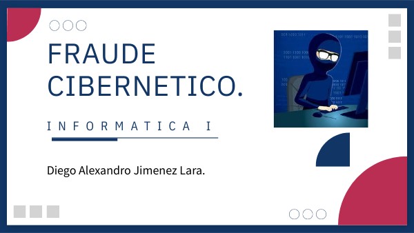 FRAUDE CIBERNETICO.