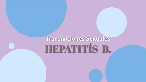 presentacion hepatitis b | Genially