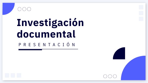 Investigación documental | Genially
