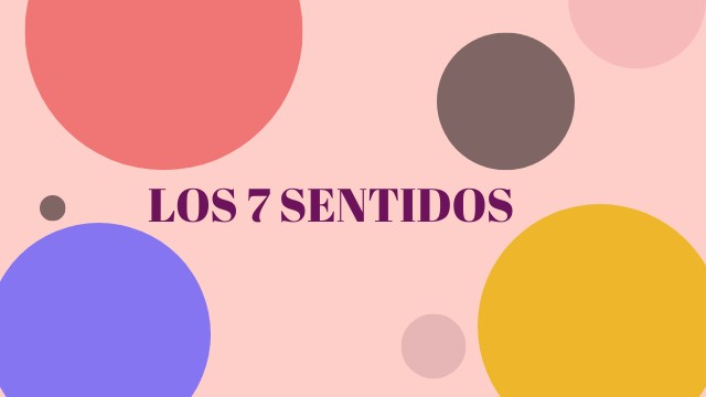 Lo siete sentidos