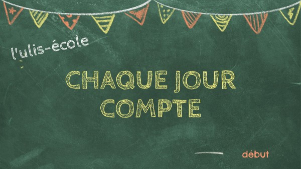 chaque jour compte | Genially