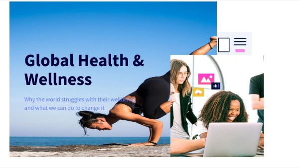 Global Health & Wellness | Genially