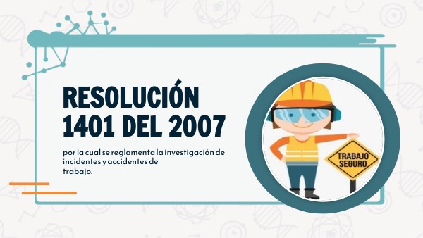 Resolución 1407 del 2007 | Genially