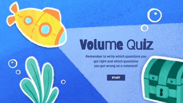 Volume Quiz | Genially