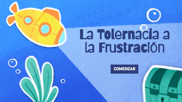 Tolerancia a la Frustración | Genially