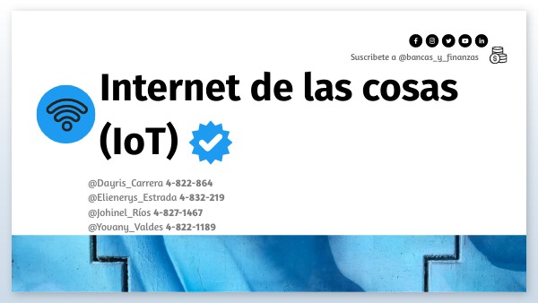 Internet de las cosas (IoT) | Genially