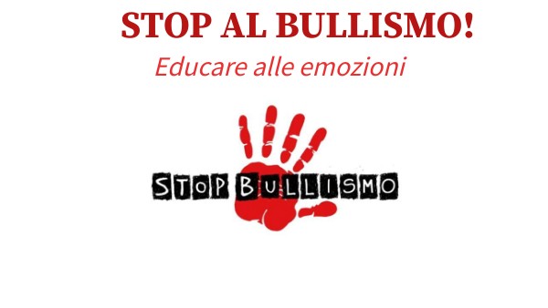 Copia - Stop al bullismo! Educare alle emozioni | Genially