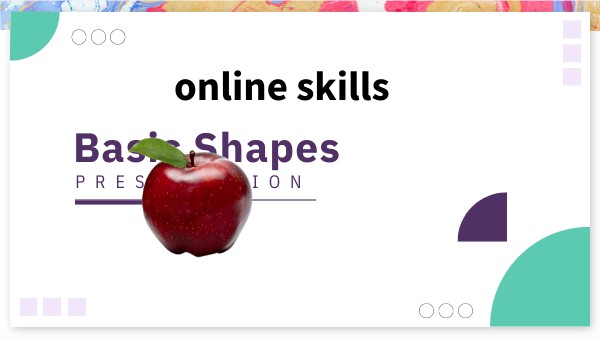 BASIC SHAPES PRESENTATION