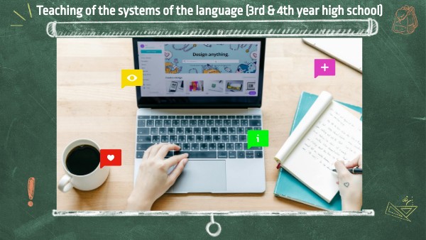 Teaching of the systems of the language | Genially