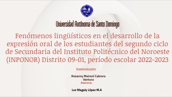 Presentación oral de tesis Fenómenos L. | Genially