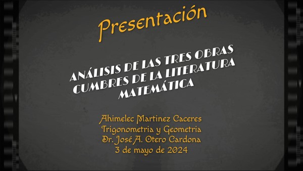 análisis de las tres obras cumbres de la literatura matemática | Genially