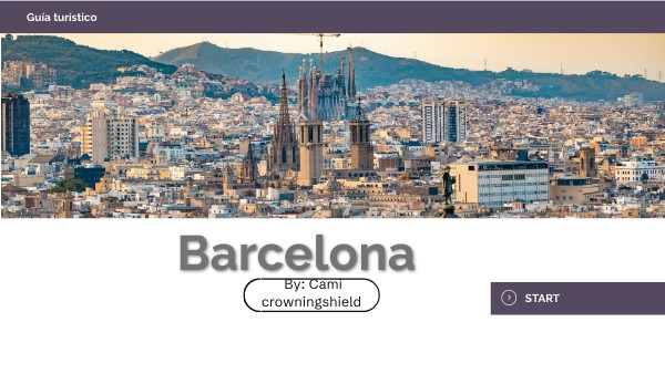 TOURIST GUIDE Barcelona | Genially