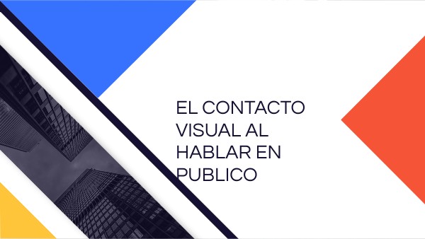 contacto visual al hablar en publico | Genially