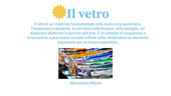 Il vetro-Alessandra Milone | Genially