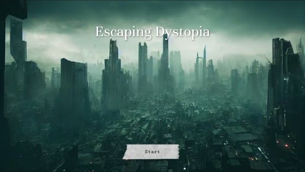 Escaping Dystopia