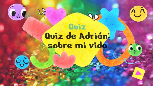 Adrián 6B | Genially